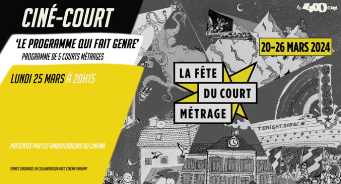 LE PROGRAMME QUI FAIT GENRE - La Fête du court métrage / Soirée des ...