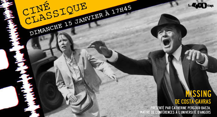 MISSING - Ciné classique - dimanche 15 janvier à 17h45